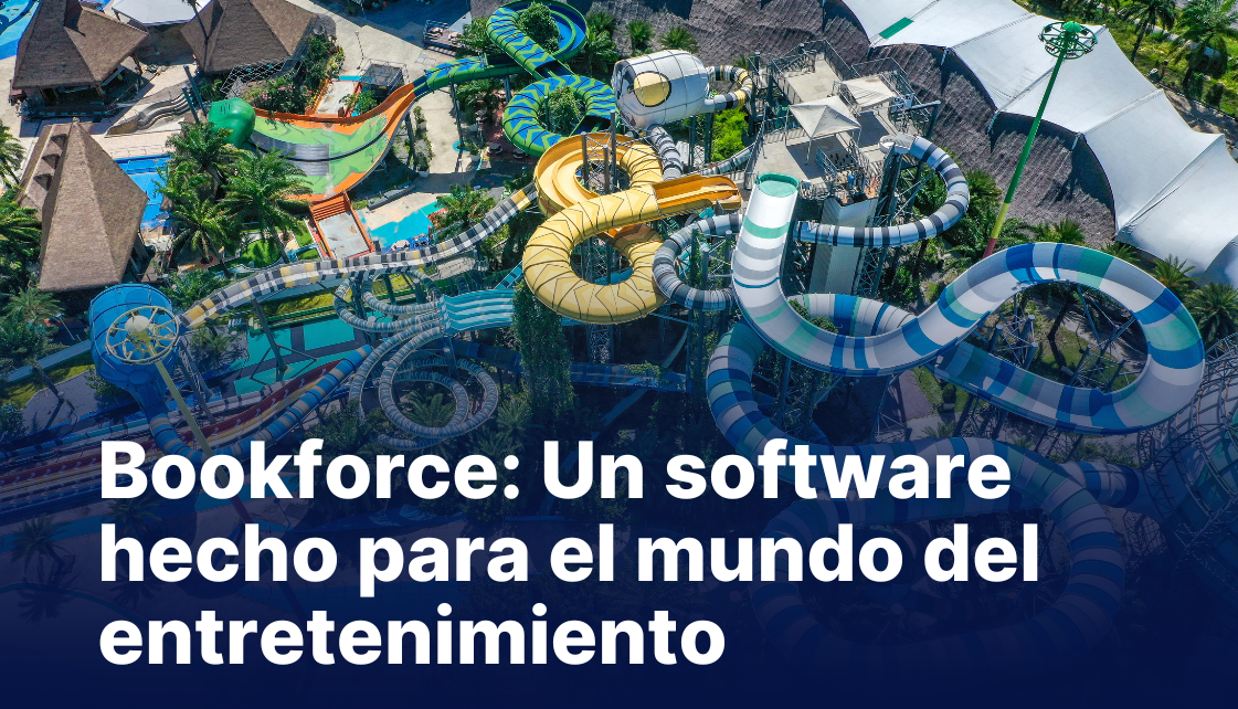 Bookforce: Un software hecho para el mundo del entretenimiento ...